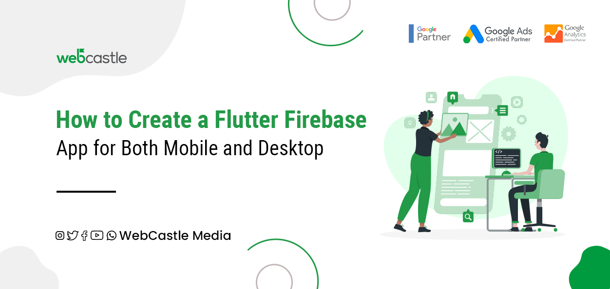 How to Create a Flutter Firebase App for Both Mobile and Desktop ...